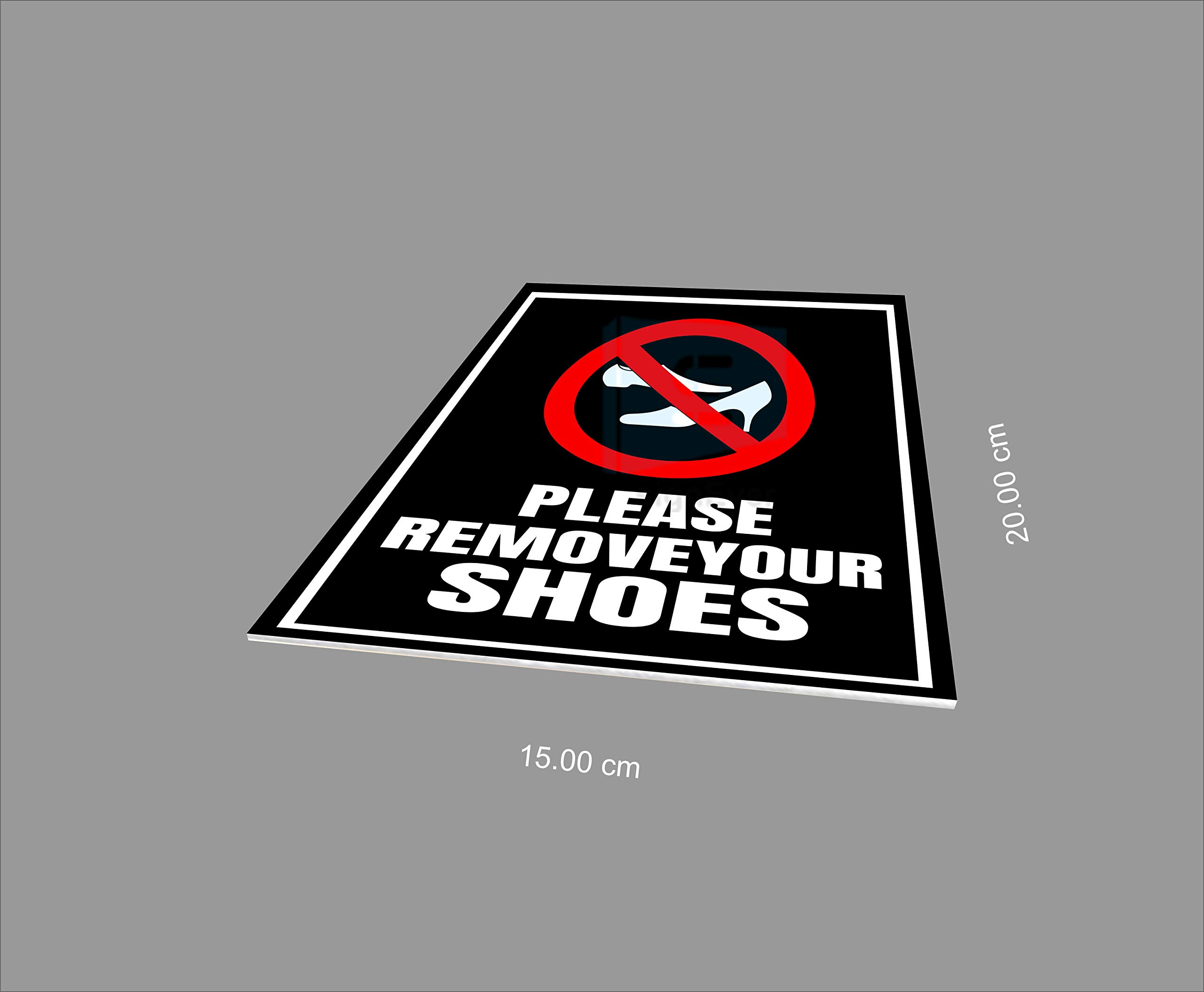 Buy SIGN EVER Please Remove Your Shoes Sign Board for Office Bank ...