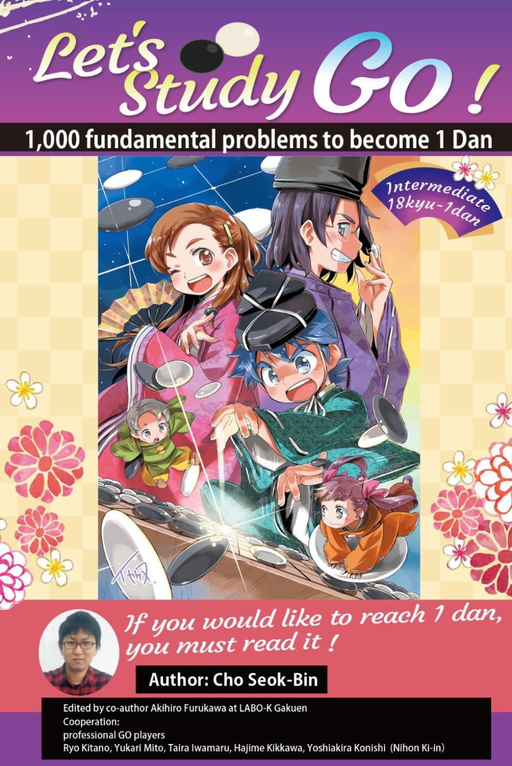 Let's Study GO !: 1,000 fundamental problems to become 1 Dan: Furukawa ...