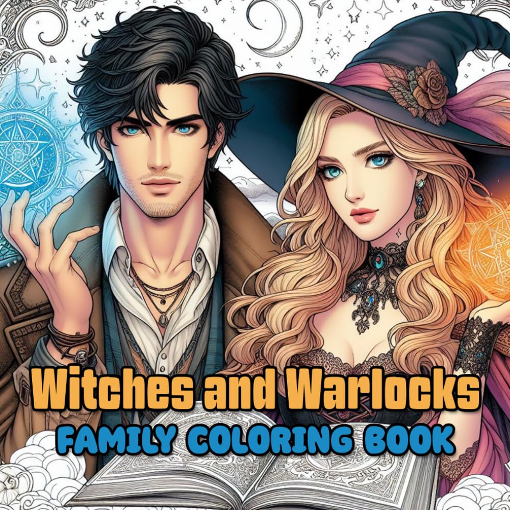 Witches and Warlocks Family Coloring Book: Adorable and grotesque ...
