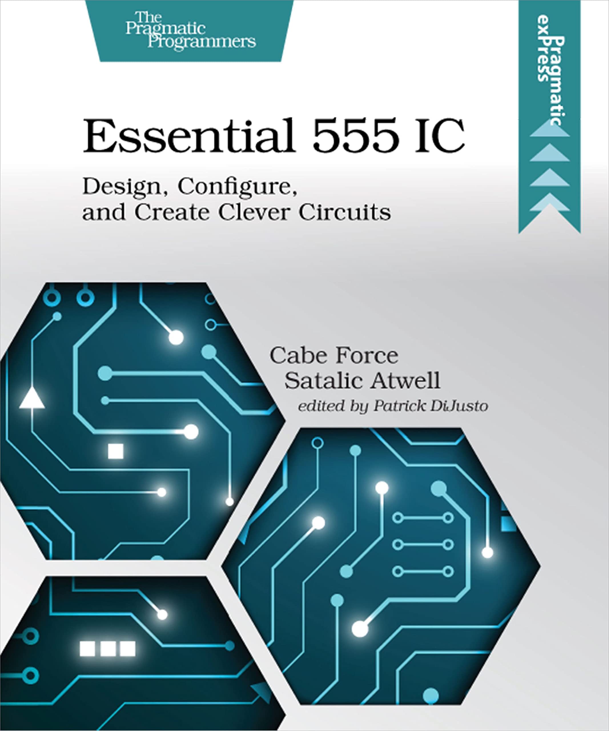 Essential 555 IC: Design, Configure, and Create Clever Circuits ...