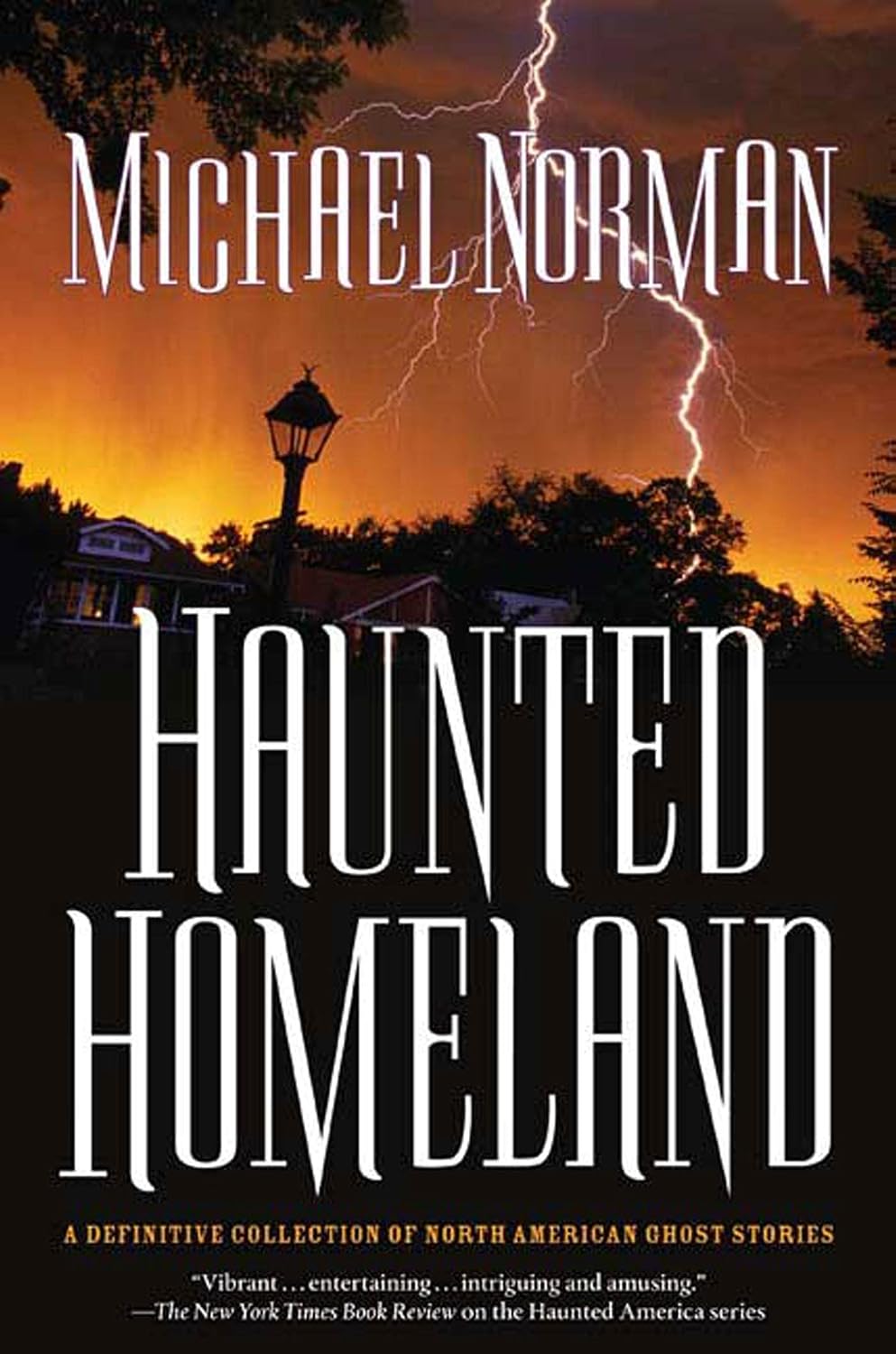 Amazon.com: Haunted Homeland: A Definitive Collection of North American ...