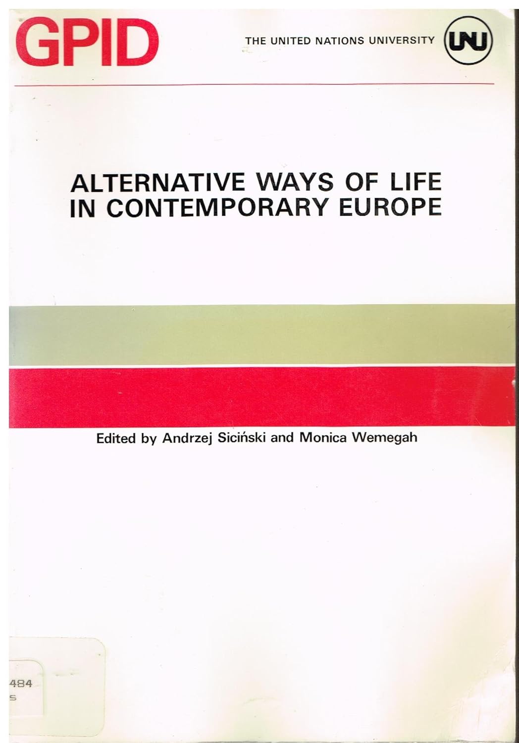 Alternative Ways of Life in Contemporary Europe: Sicinski, Andrzej ...