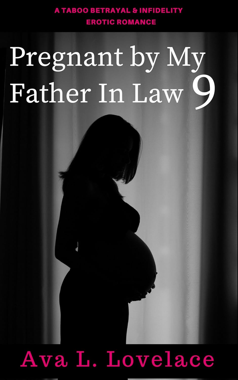 Pregnant by My Father in Law 9: A Taboo Father in Law Fantasy - Kindle ...