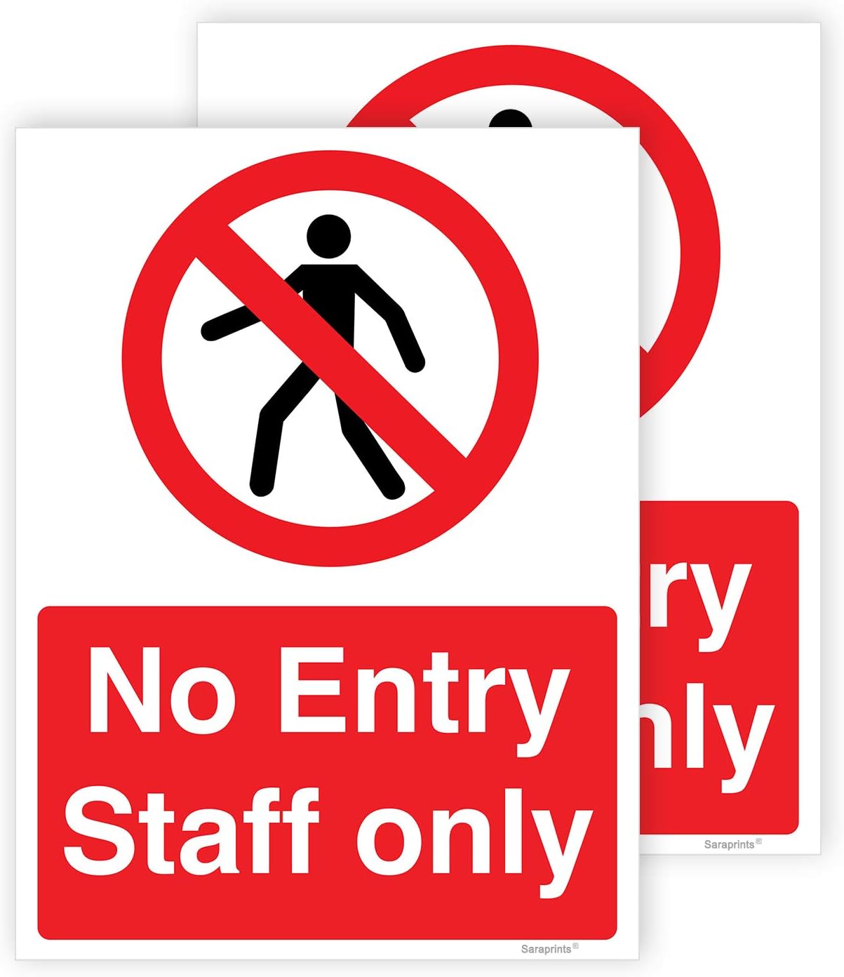 No Entry Staff Only Sign Sticker - (Choose Size, Material & Fixing ...