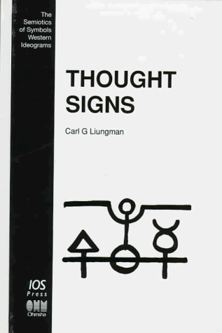 Thought Signs: The Semiotics of Symbols - Western Ideograms: Buy Online ...
