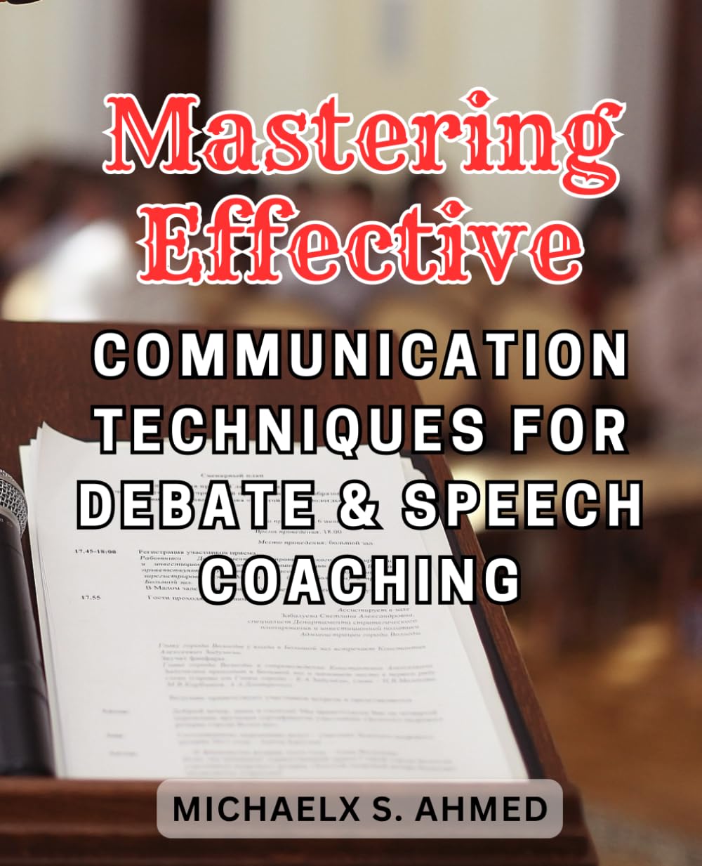 Mastering Effective Communication Techniques for Debate & Speech ...