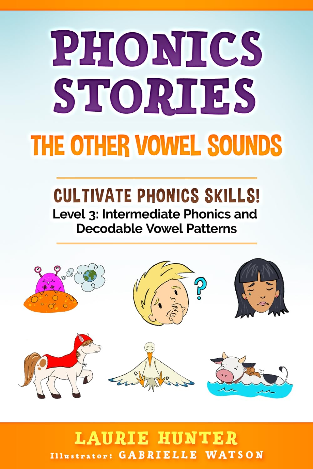 Phonics Stories, The Other Vowel Sounds: Hunter, Laurie, Watson ...