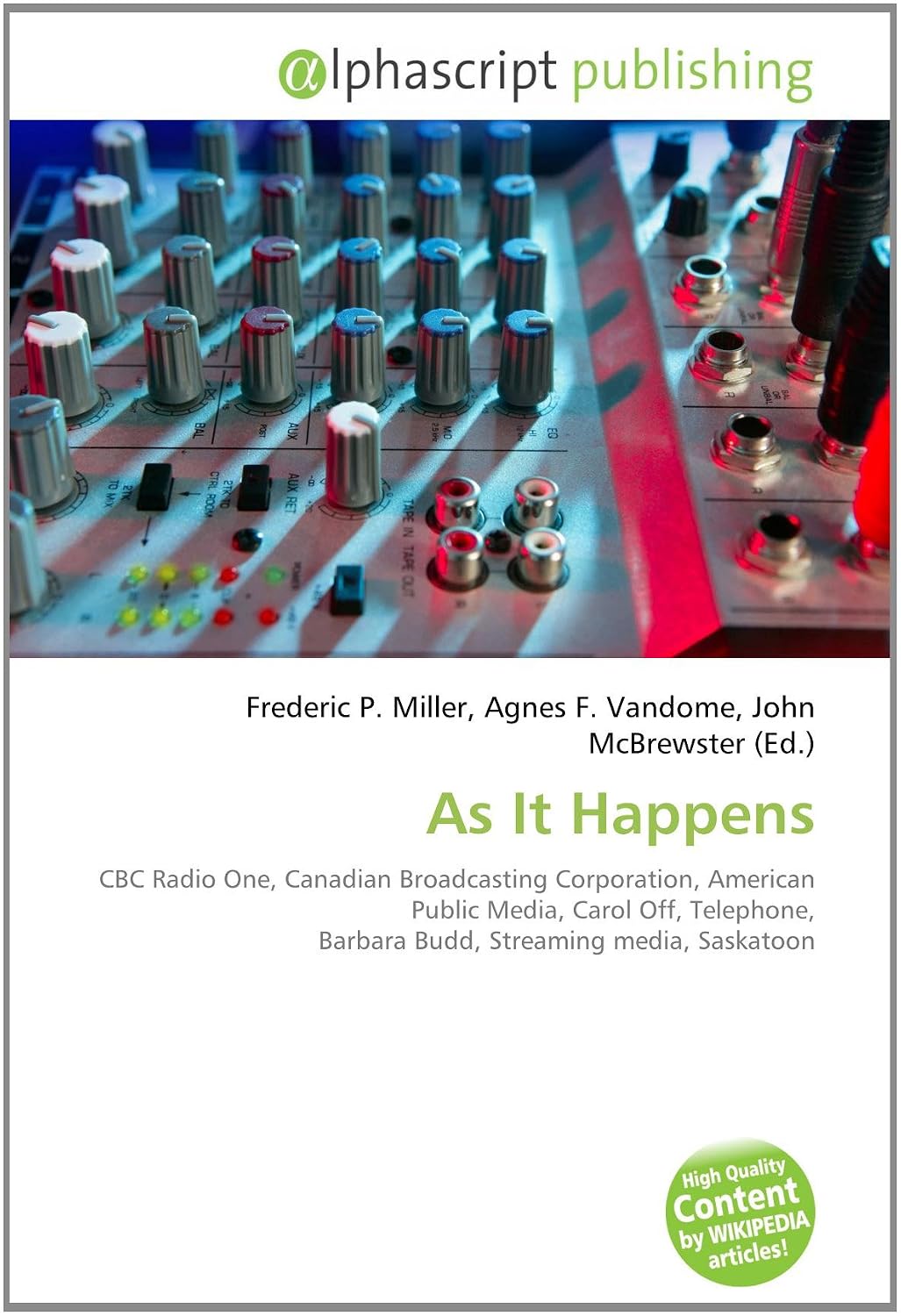 As It Happens: CBC Radio One, Canadian Broadcasting Corporation ...