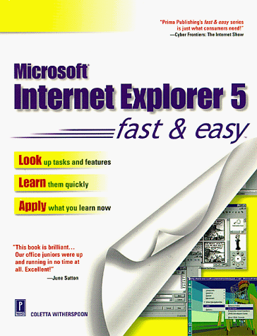 Microsoft Internet Explorer 5: Witherspoon, Coletta: 9780761517429 ...