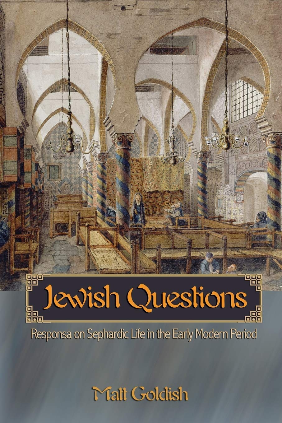 Amazon | Jewish Questions: Responsa on Sephardic Life in the Early ...