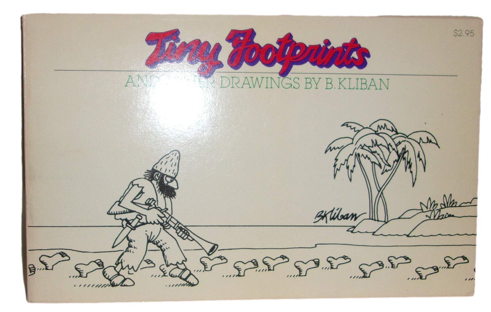 Buy Rare - B. Kliban TINY FOOTPRINTS And Other Drawings First Printing ...