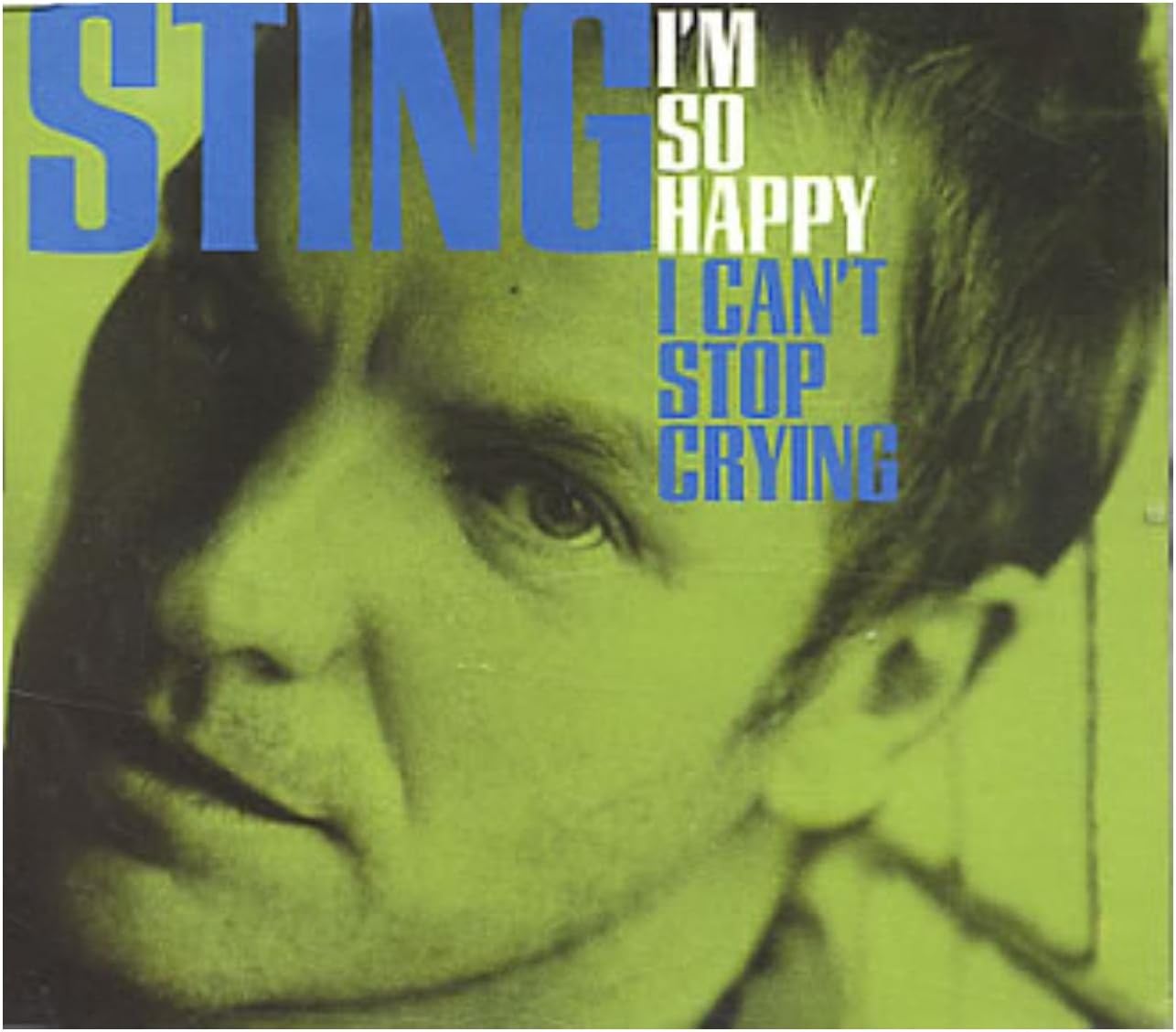 I'm So Happy I Can't Stop Crying: Sting, Sting and Shaggy, Sting ...