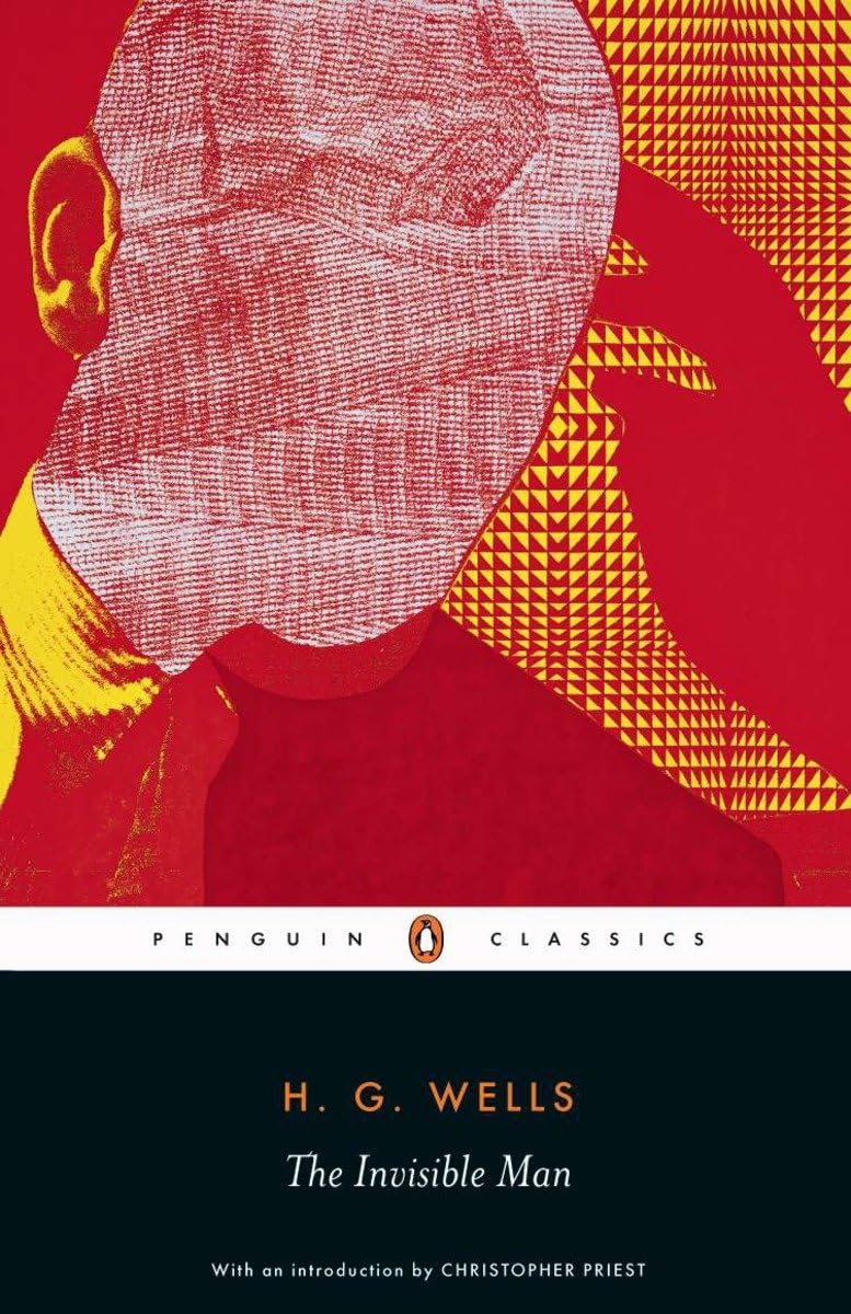 The Invisible Man (Penguin Classics): Amazon.co.uk: Wells, H. G ...