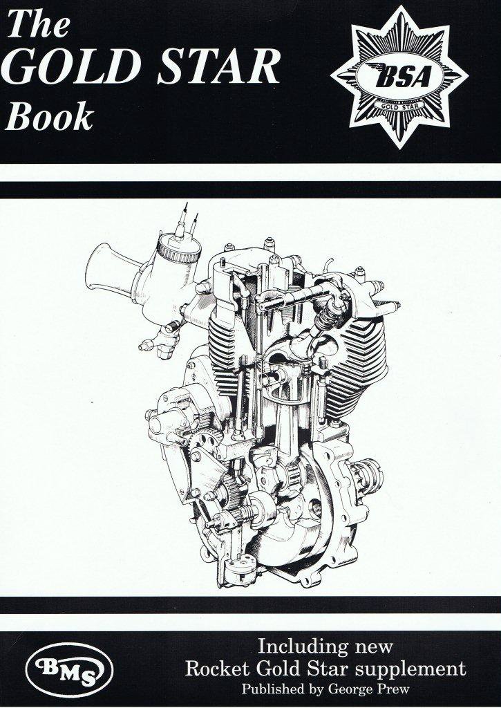 The Gold Star book: A full workshop manual on all non-unit Gold Star ...