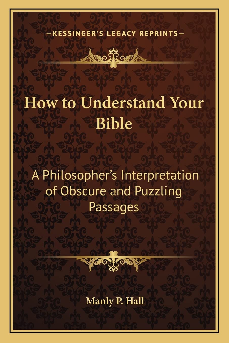 Amazon | How to Understand Your Bible: A Philosopher's Interpretation ...