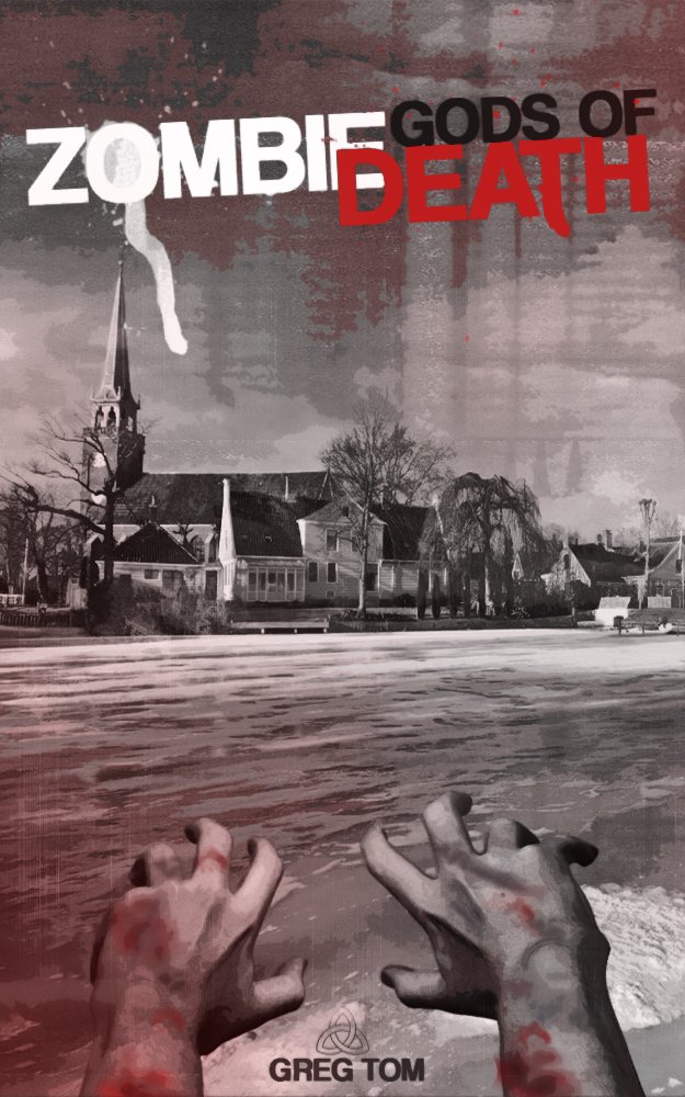 Amazon.com: Zombie Gods of Death eBook : Tom, Greg, Shivers, Noah ...