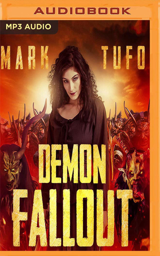 Demon Fallout: Mark Tufo, Sean Runnette: 9781543699616: Amazon.com: Books