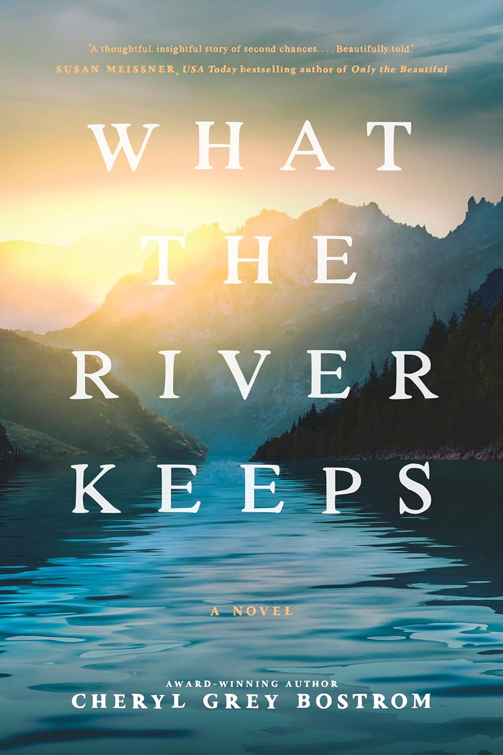 What the River Keeps: Bostrom, Cheryl Grey: 9781496481580: Amazon.com ...