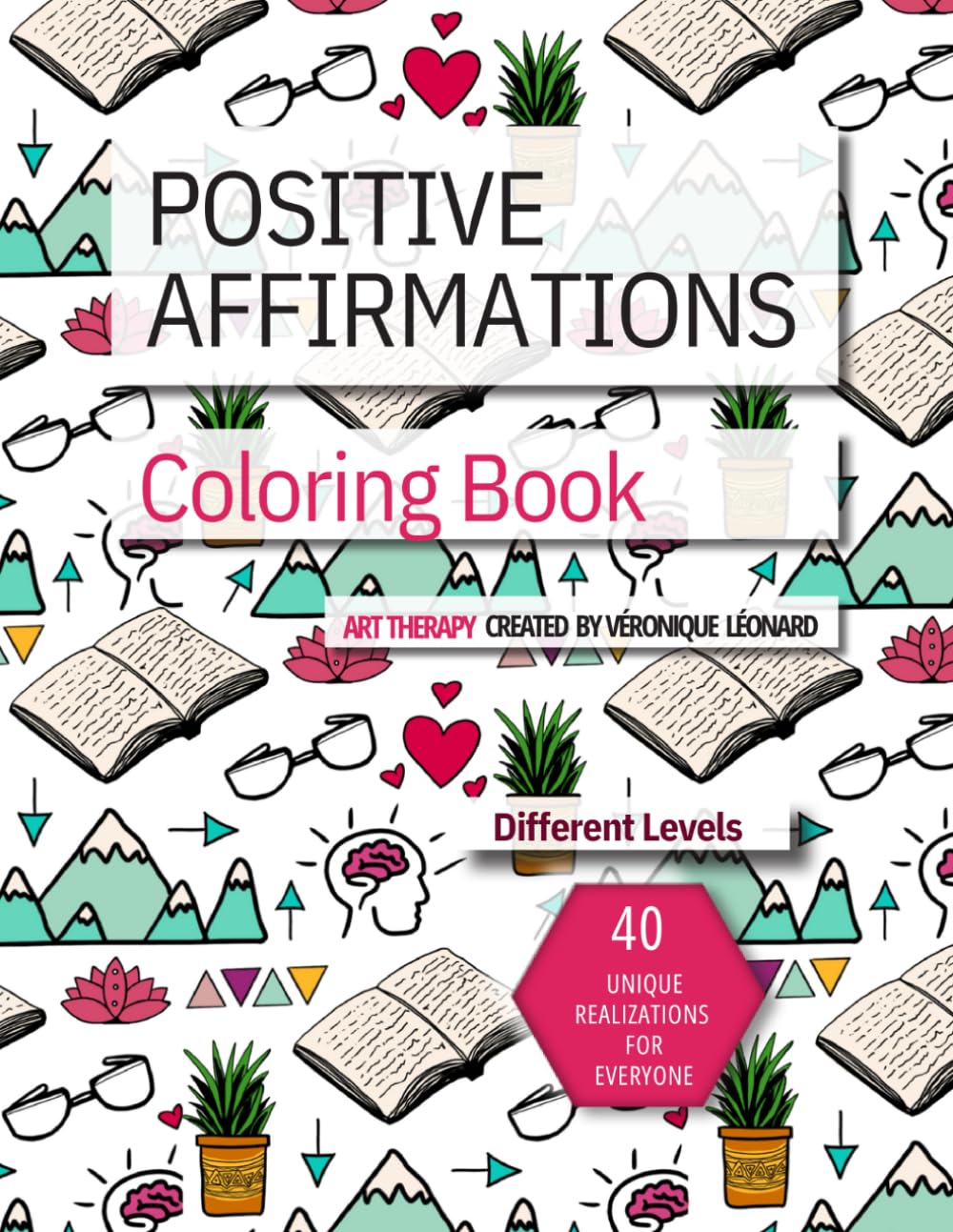 Amazon.com: Art Therapy - Positive Affirmations and Motivational Quotes ...