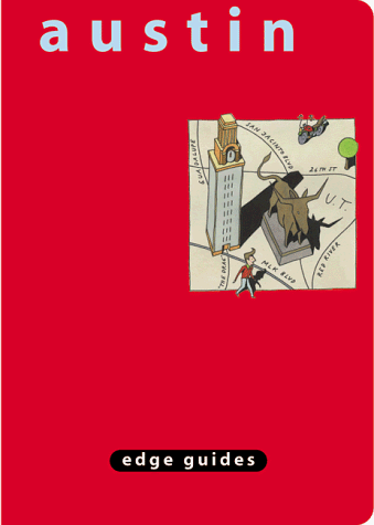 Edge Austin (Edge Guides): Longstreet Press: 9781563525186: Amazon.com ...