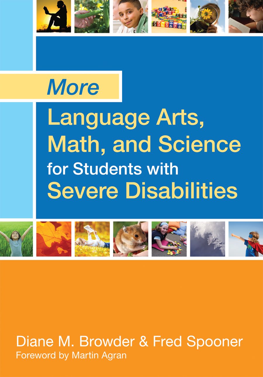 More Language Arts, Math, and Science for Students with Severe ...