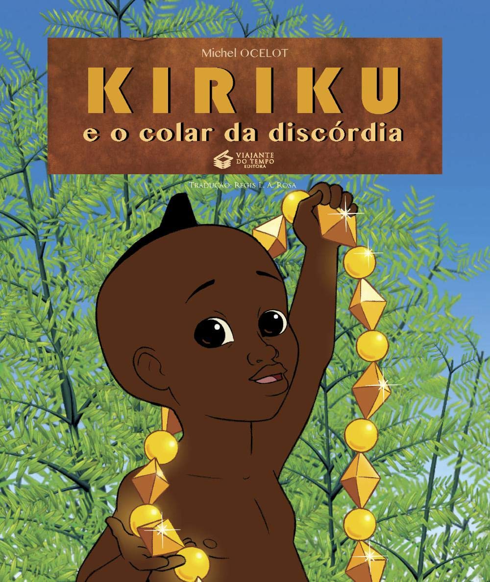 Amazon.com: Kiriku E O Colar Da Discordia: 9788563382528: Michel Ocelot ...