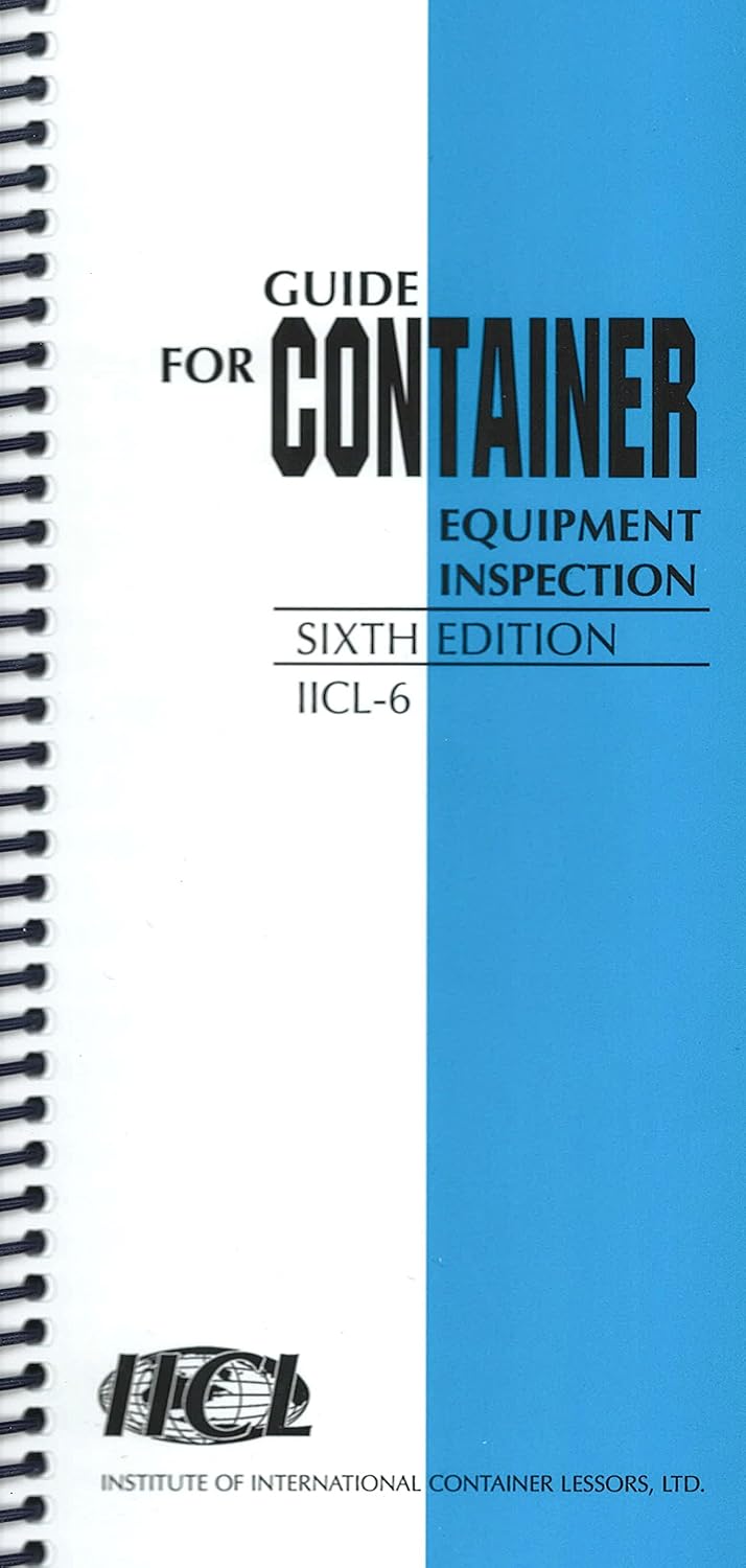 Amazon.com: Guide for Container Equipment Inspection, 6th Edition ...