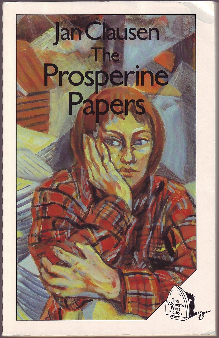 The Prosperine Papers: Jan Clausen: 9780704341524: Amazon.com: Books