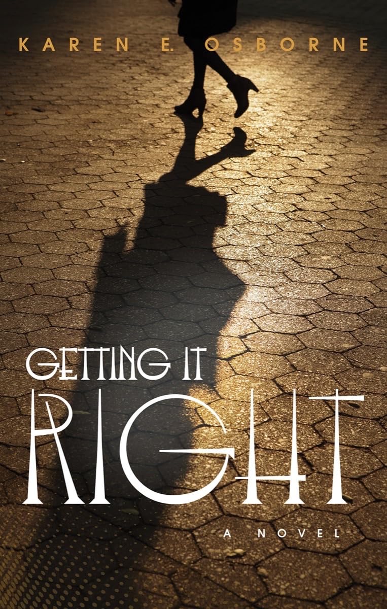 Amazon.com: Getting It Right: 9781617755385: Osborne, Karen E.: Books