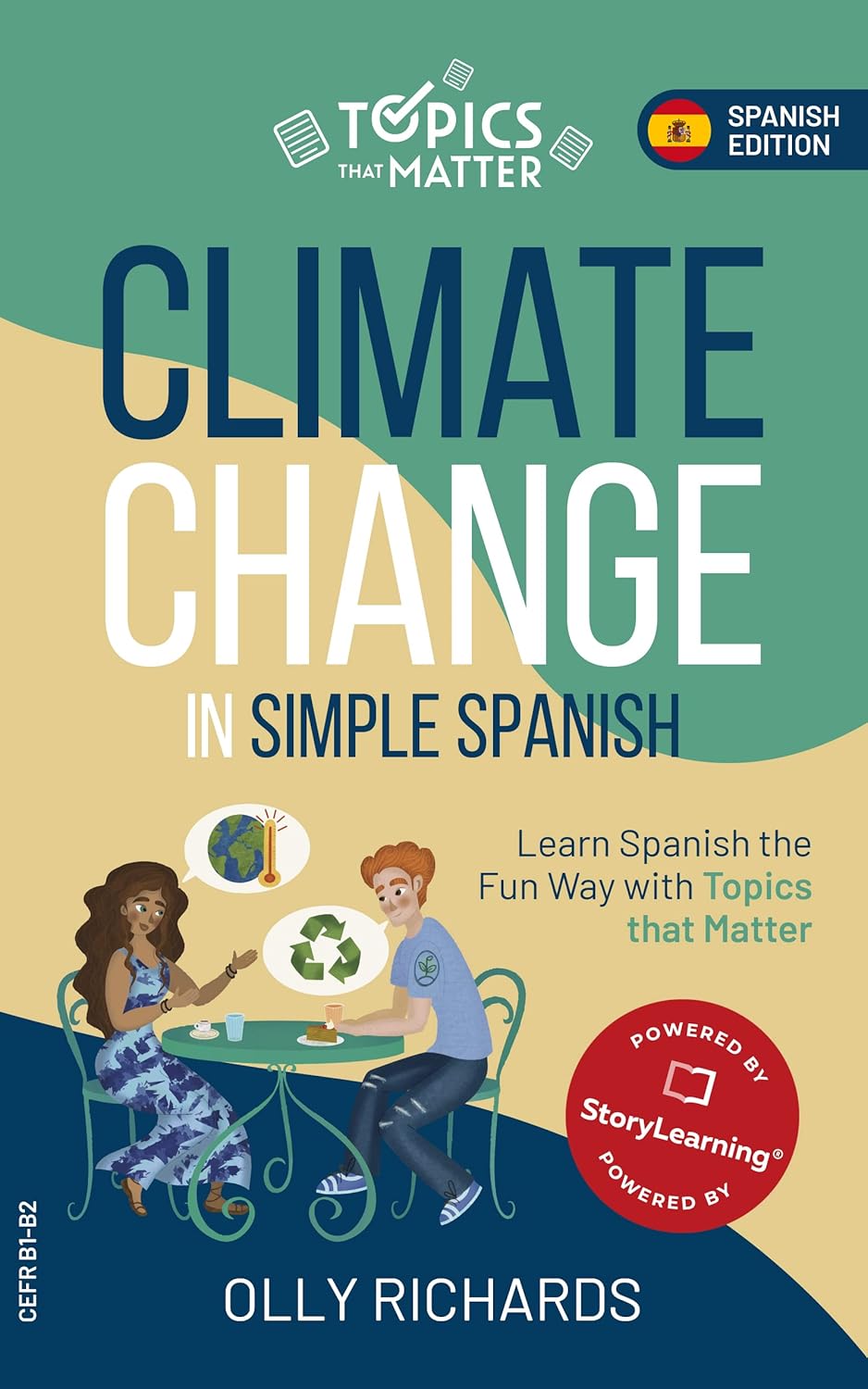 Climate Change in Simple Spanish: Learn Spanish the Fun Way With Topics ...
