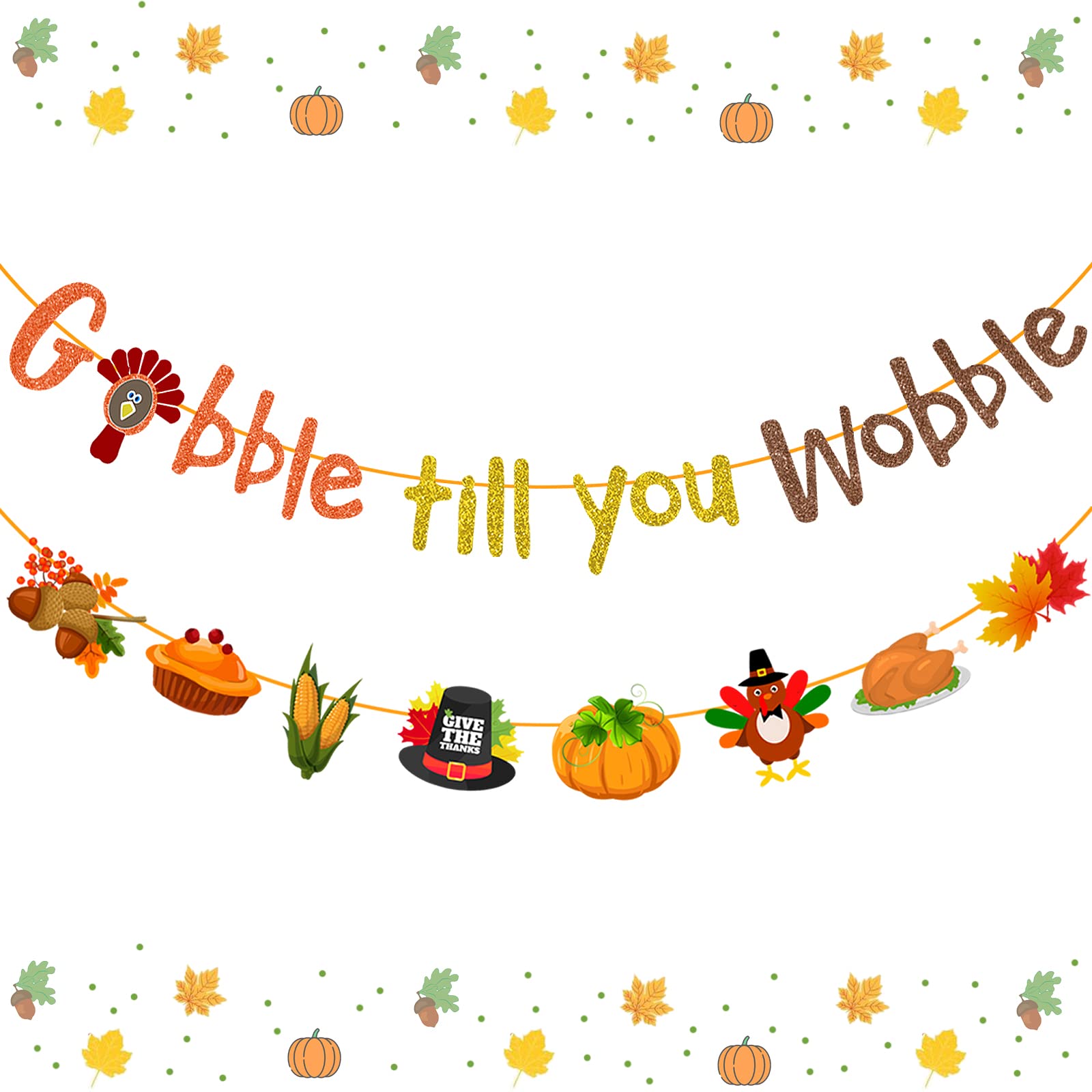 Gobble Til You Wobble