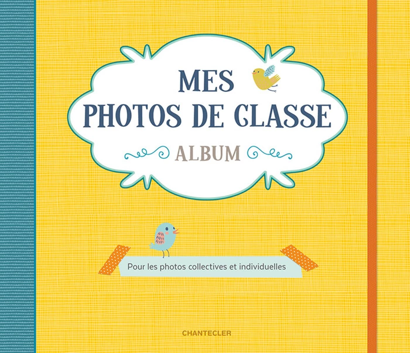 Buy Mes photos de classe album (jaune) - pour toutes tes photos de ...