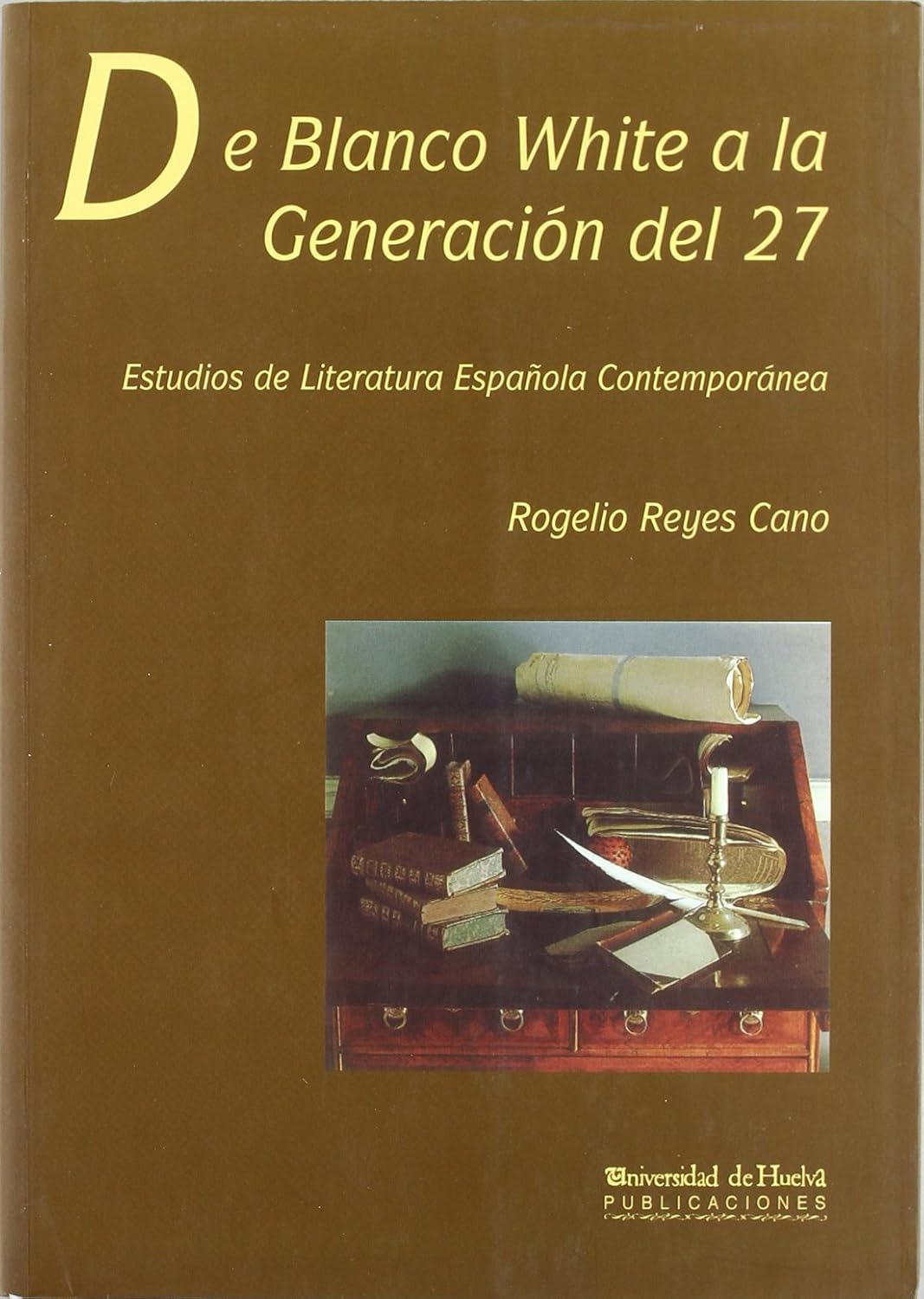 Amazon.com: De Blanco White a la Generación del 27: Estudios de ...