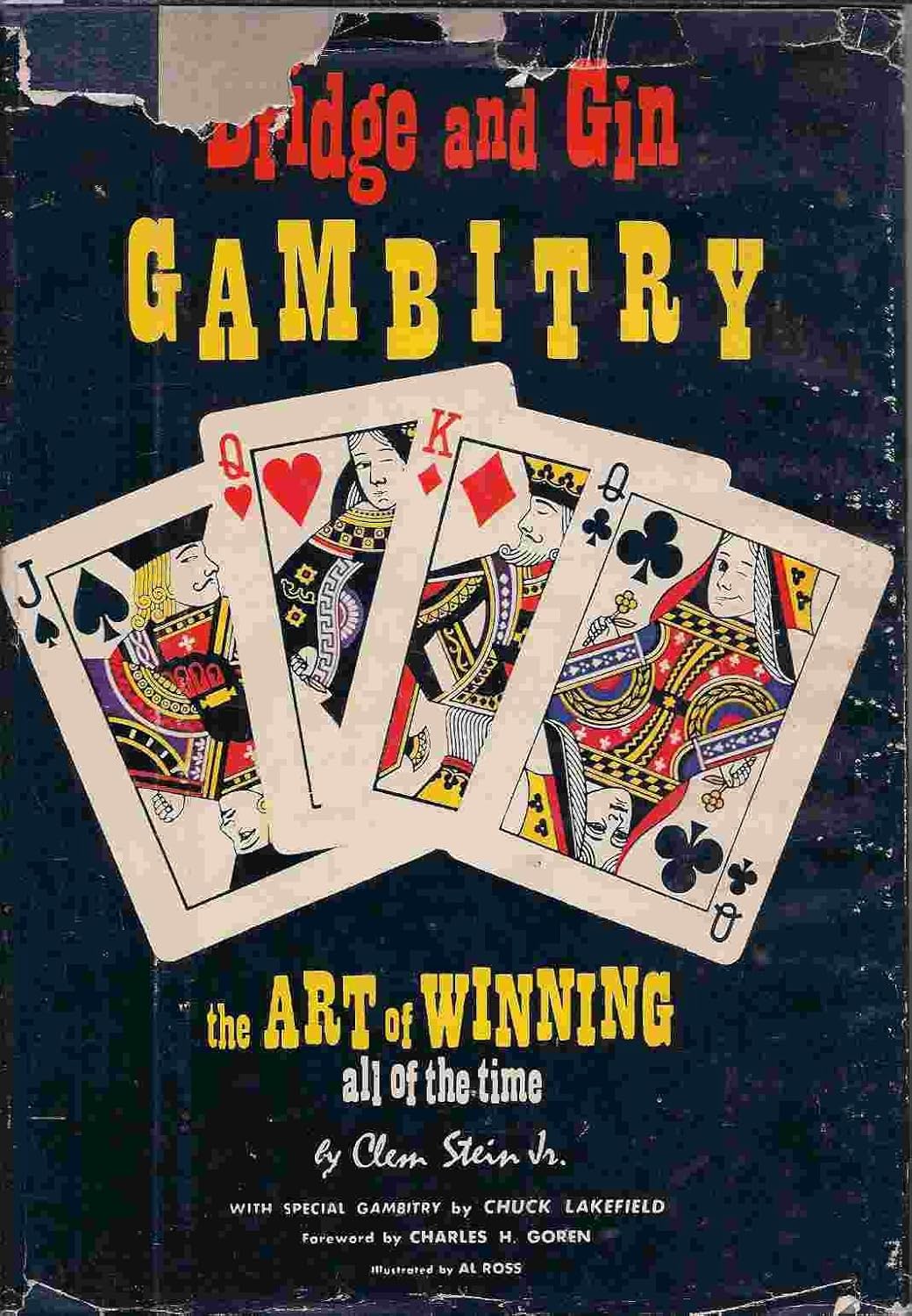 Bridge and Gin Gambitry the Art of Winning All of the Time: Clem Stein ...