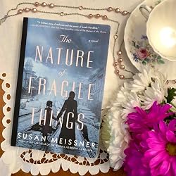 The Nature of Fragile Things: Meissner, Susan: 9780451492180: Amazon ...