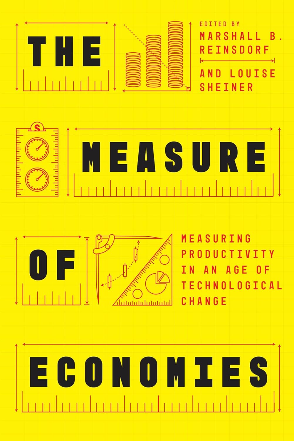The Measure of Economies: Measuring Productivity in an Age of ...