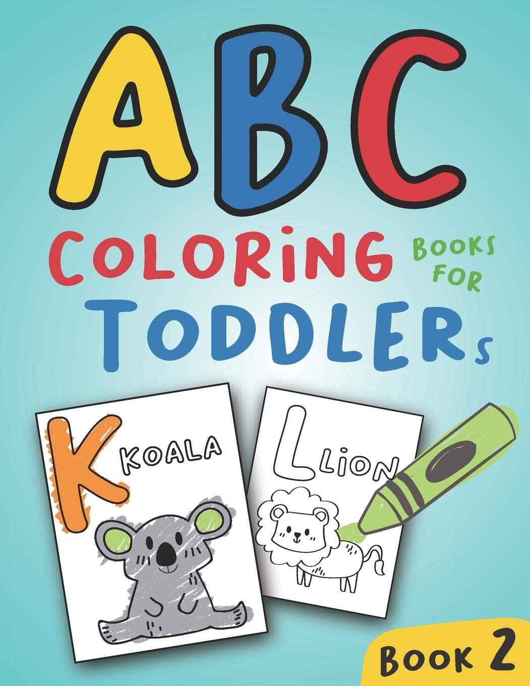 Buy ABC Coloring Books For Toddlers Book2 A To Z Coloring Sheets 