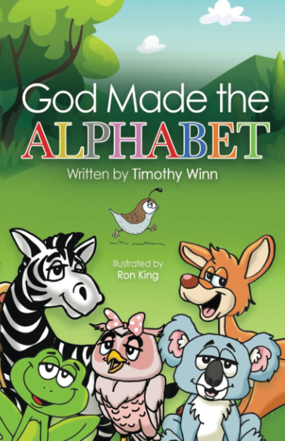 God Made the Alphabet: A fun way to teach your young ones the alphabet ...