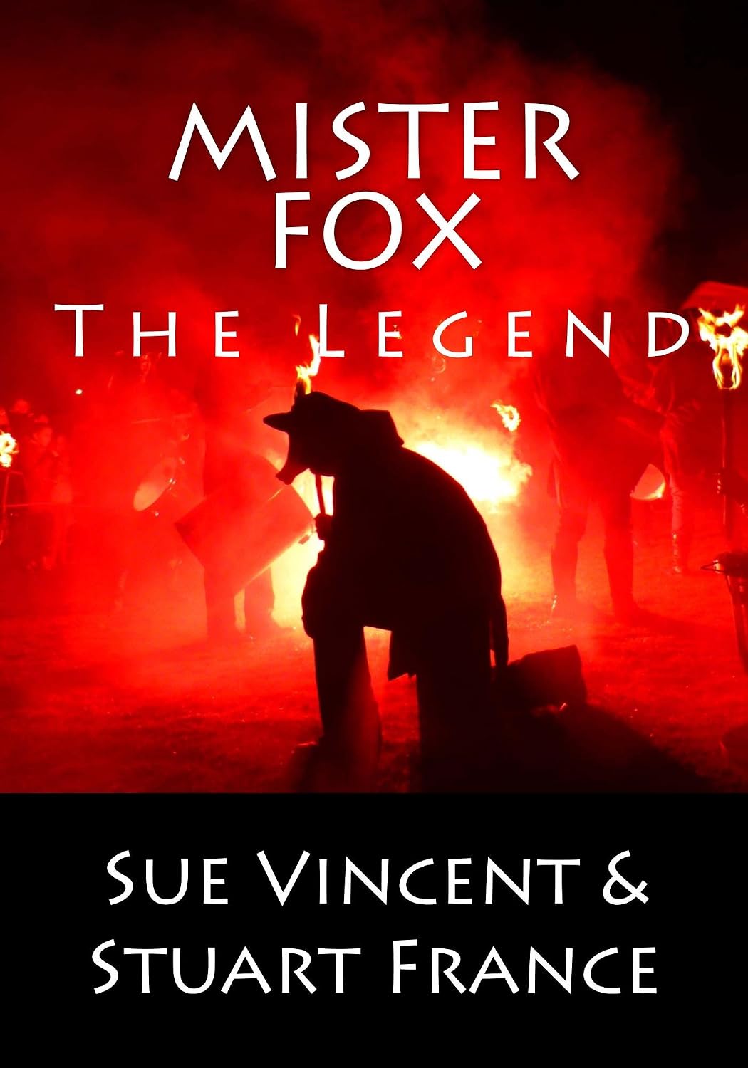 Amazon.com: Mister Fox: The Legend eBook : Vincent, Sue, France, Stuart ...
