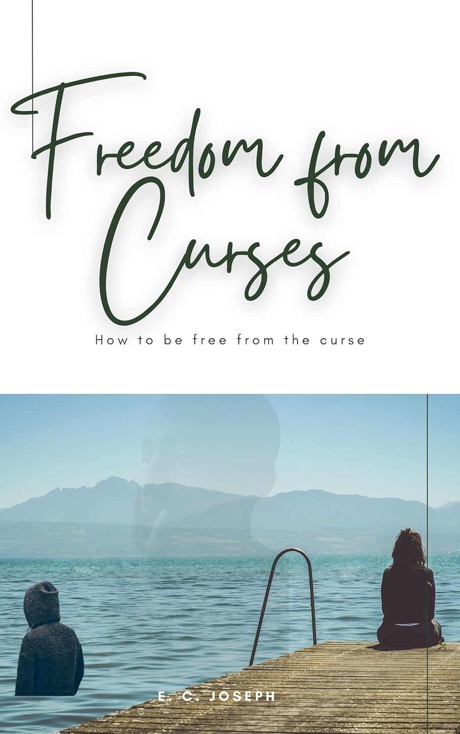 Freedom from curses: How to be free from curses: The benefit of being ...