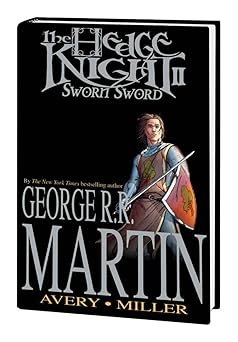 Sworn Sword (Hedge Knight II): Martin, George R. R., Avery, Ben, Miller ...