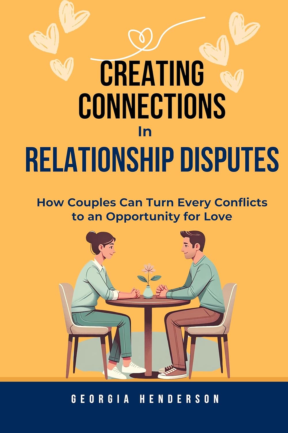 Amazon.com: Creating Connections in Relationship Disputes: How Couples ...