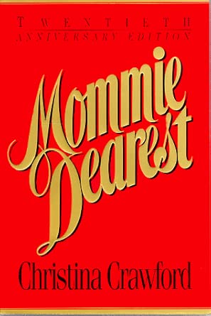 Mommie Dearest: Crawford, Christina: 9780966336900: Amazon.com: Books