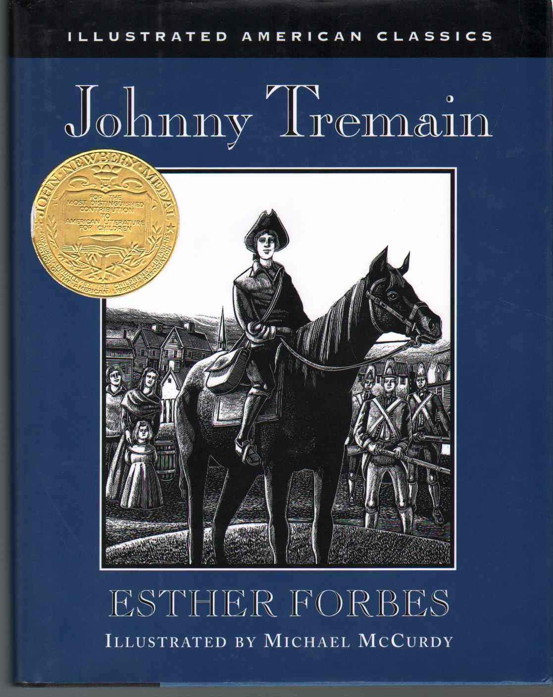Amazon.com: Johnny Tremain (Illustrated American Classics ...