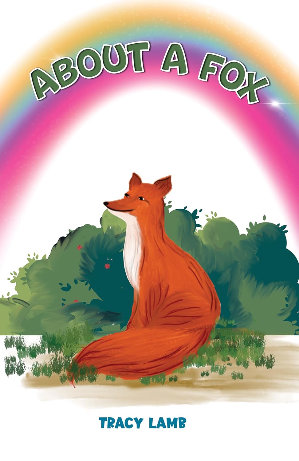 ABOUT A FOX: RED THE FOX eBook : LAMB, TRACY: Amazon.in: Books
