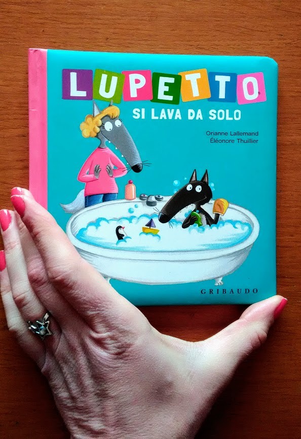 Lupetto si lava da solo. Amico lupo. Ediz. a colori : Lallemand ...