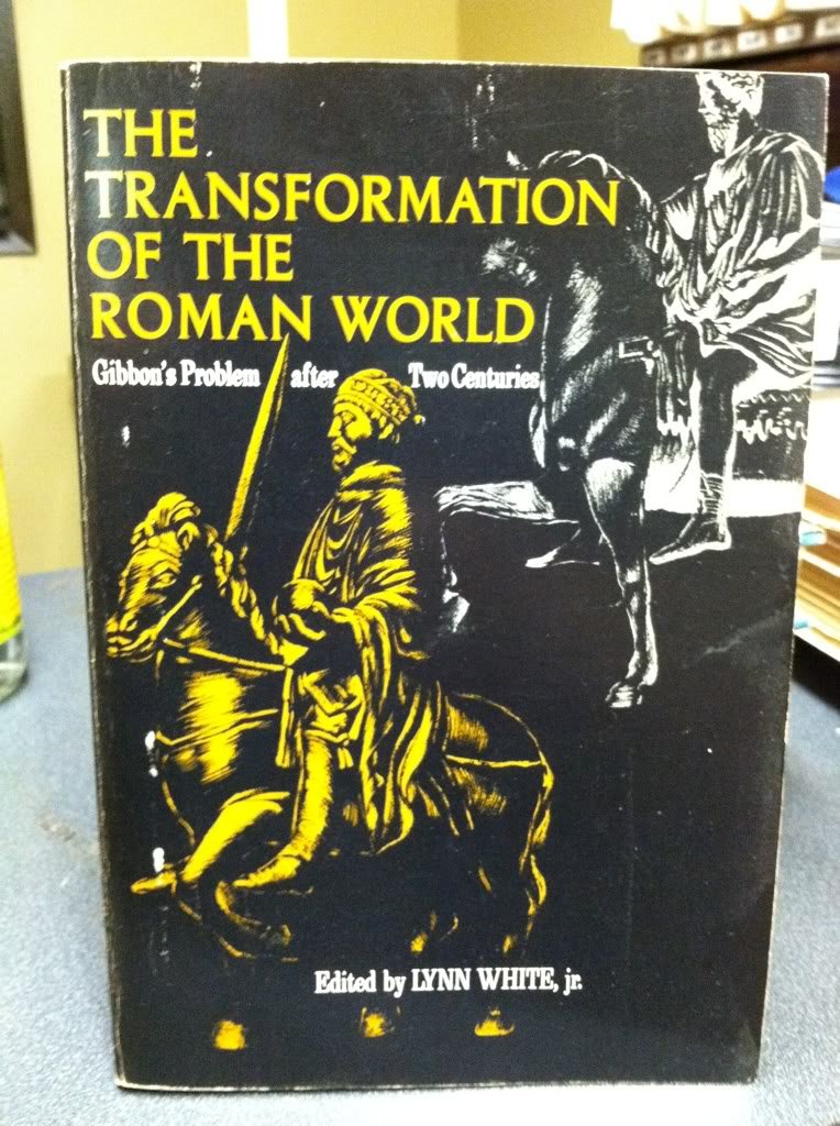Transformation of the Roman World: Gibbon's Problem After Two Centuries ...