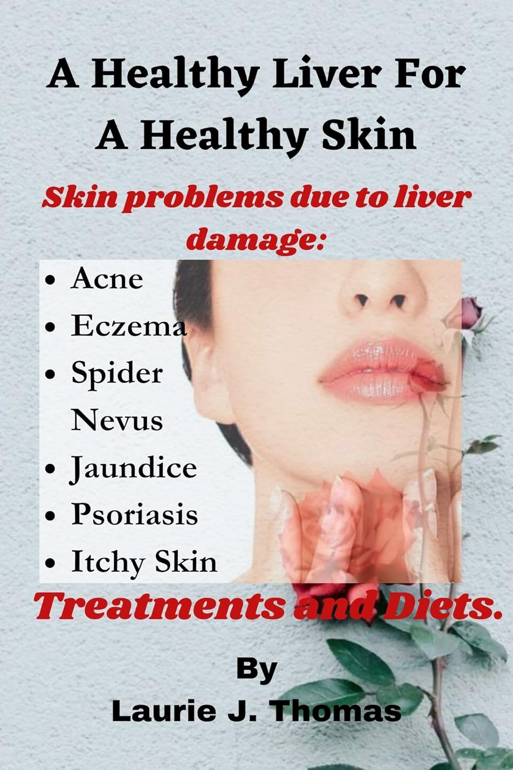 Amazon.com: A Healthy Liver for a Healthy Skin: Skin problems due to ...
