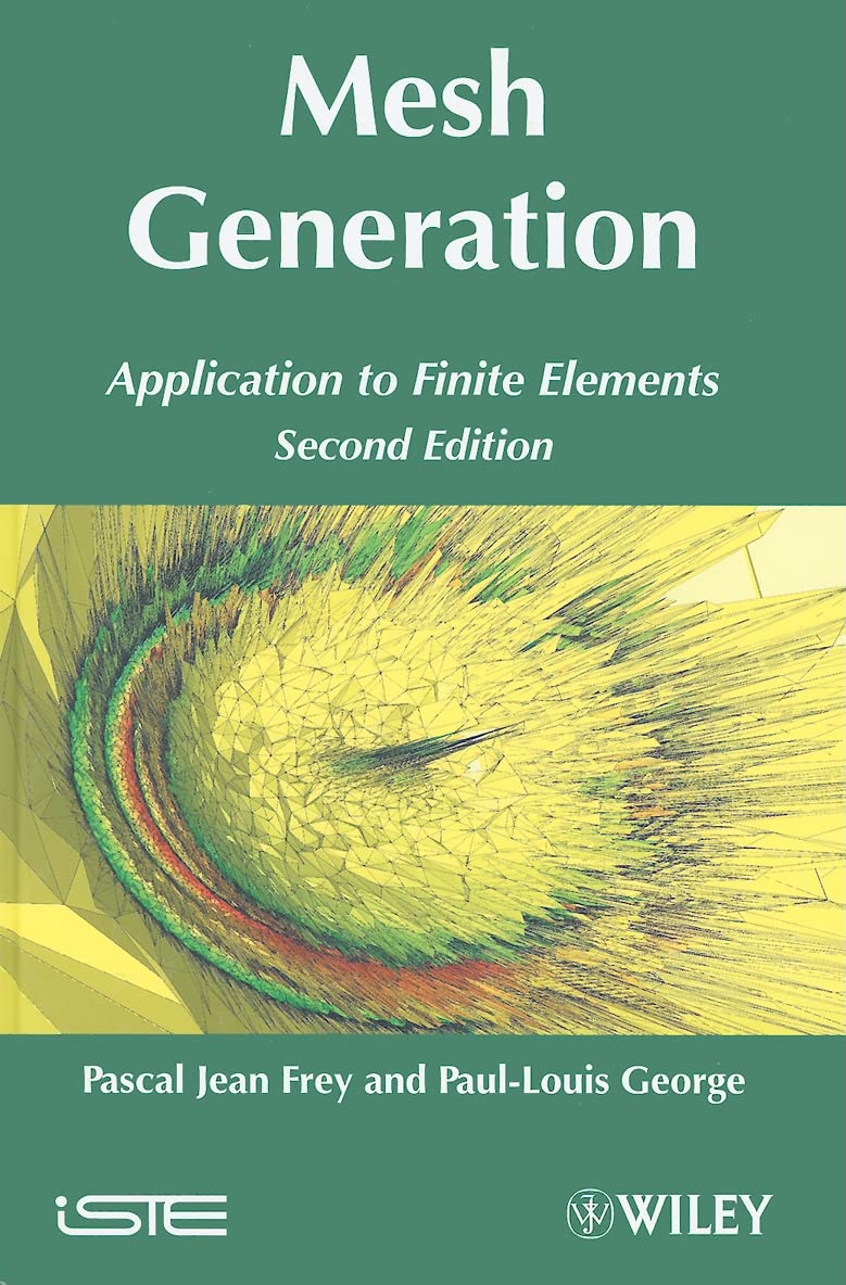 Amazon.com: Mesh Generation: Application to Finite Elements ...