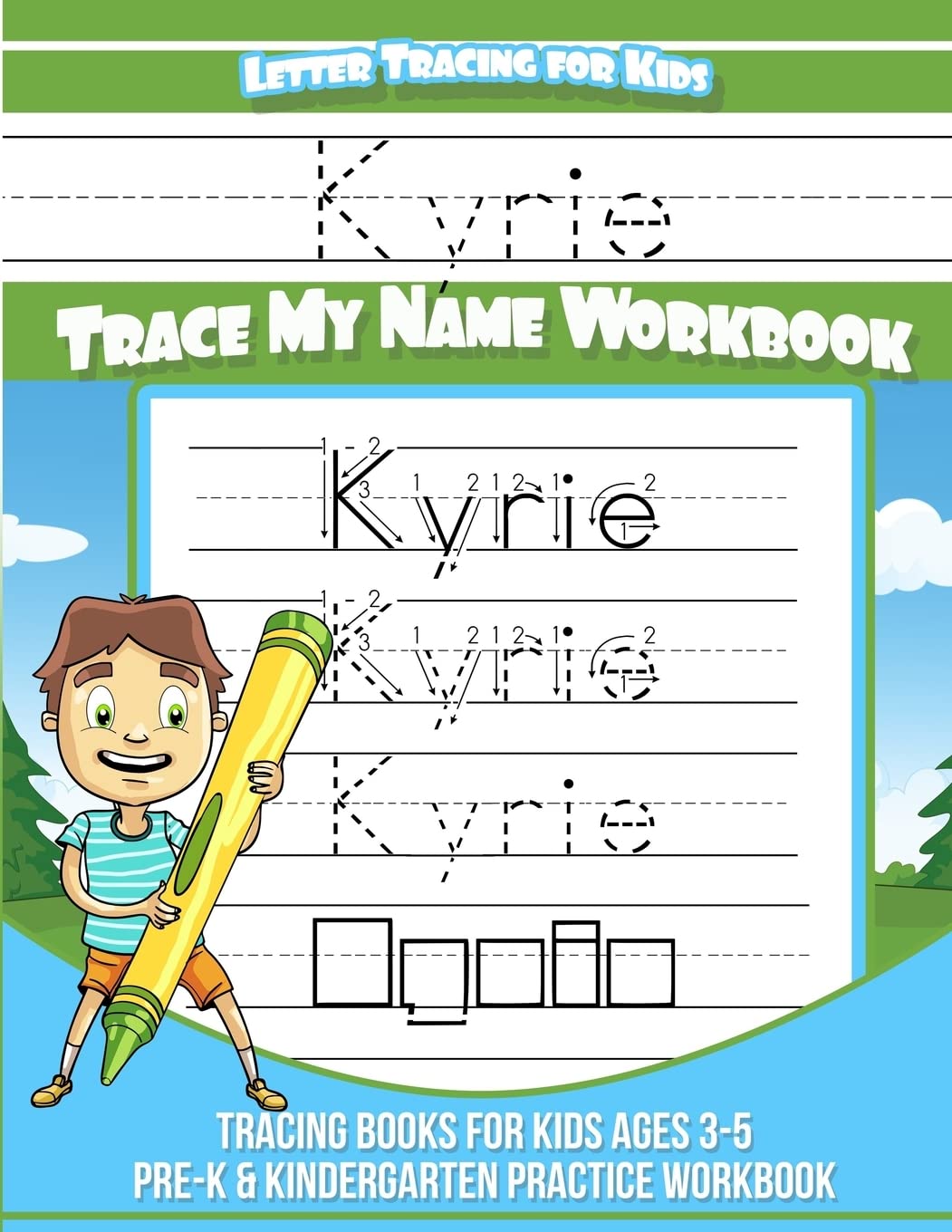 Kyrie Letter Tracing for Kids Trace my Name Workbook: Tracing Books for ...